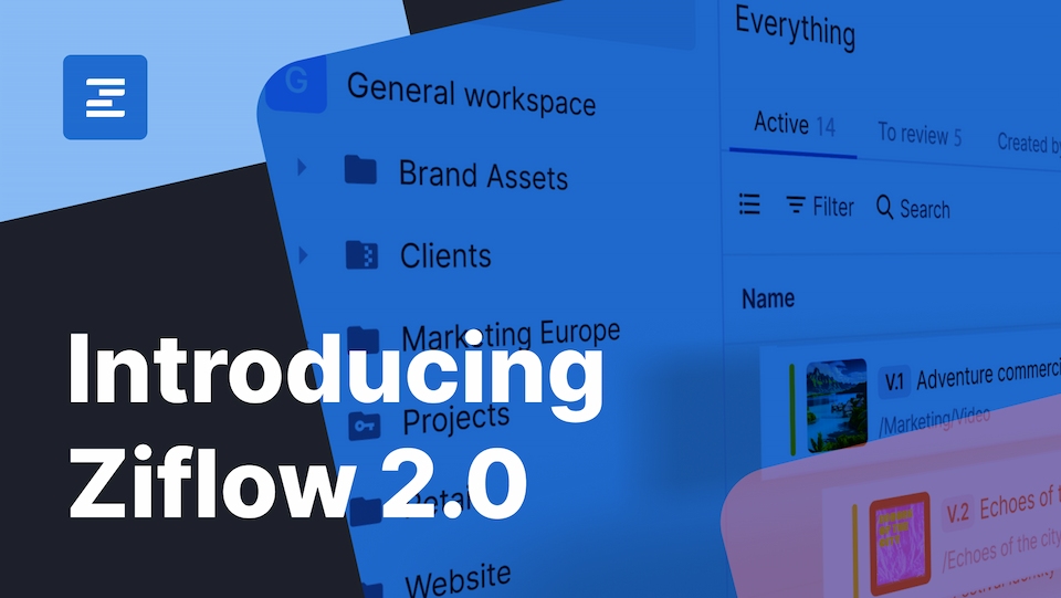Introducing Ziflow 2.0: A new era in creative workflow efficiency